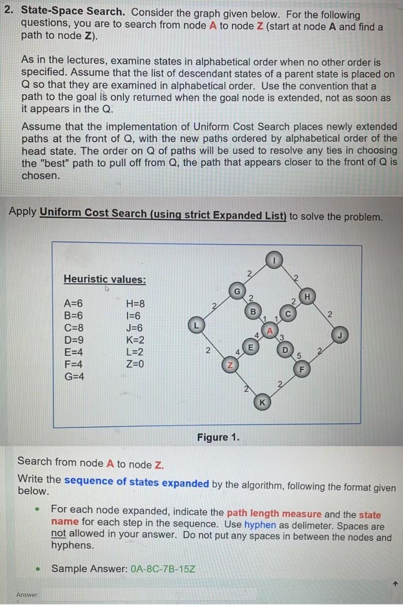 Solved 2. State-Space Search. Consider the graph given | Chegg.com