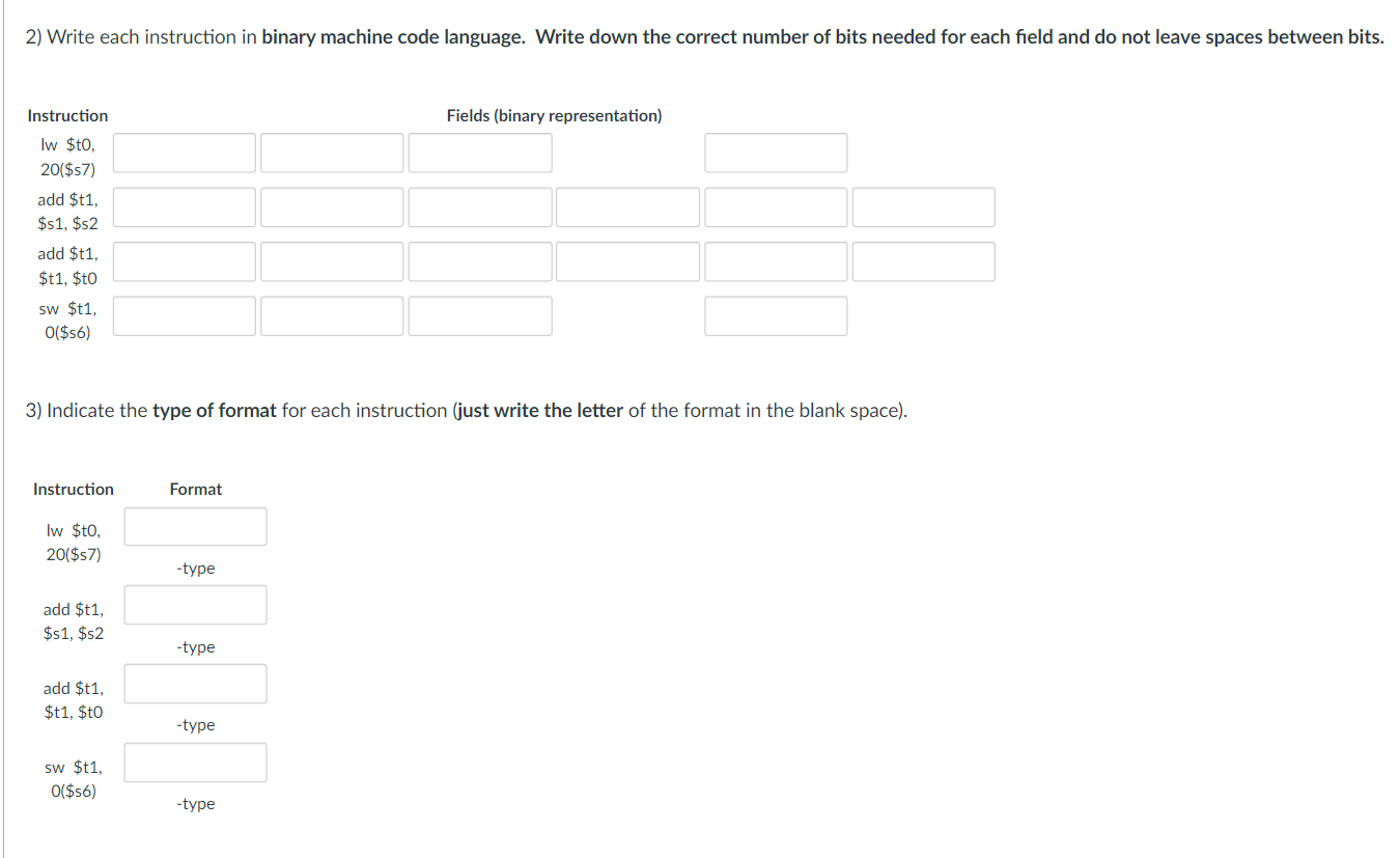 Solved 2) Write each instruction in binary machine code | Chegg.com
