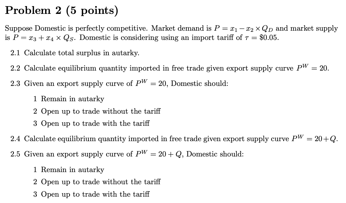 Solved Problem 2 (5 points) Suppose Domestic is perfectly | Chegg.com