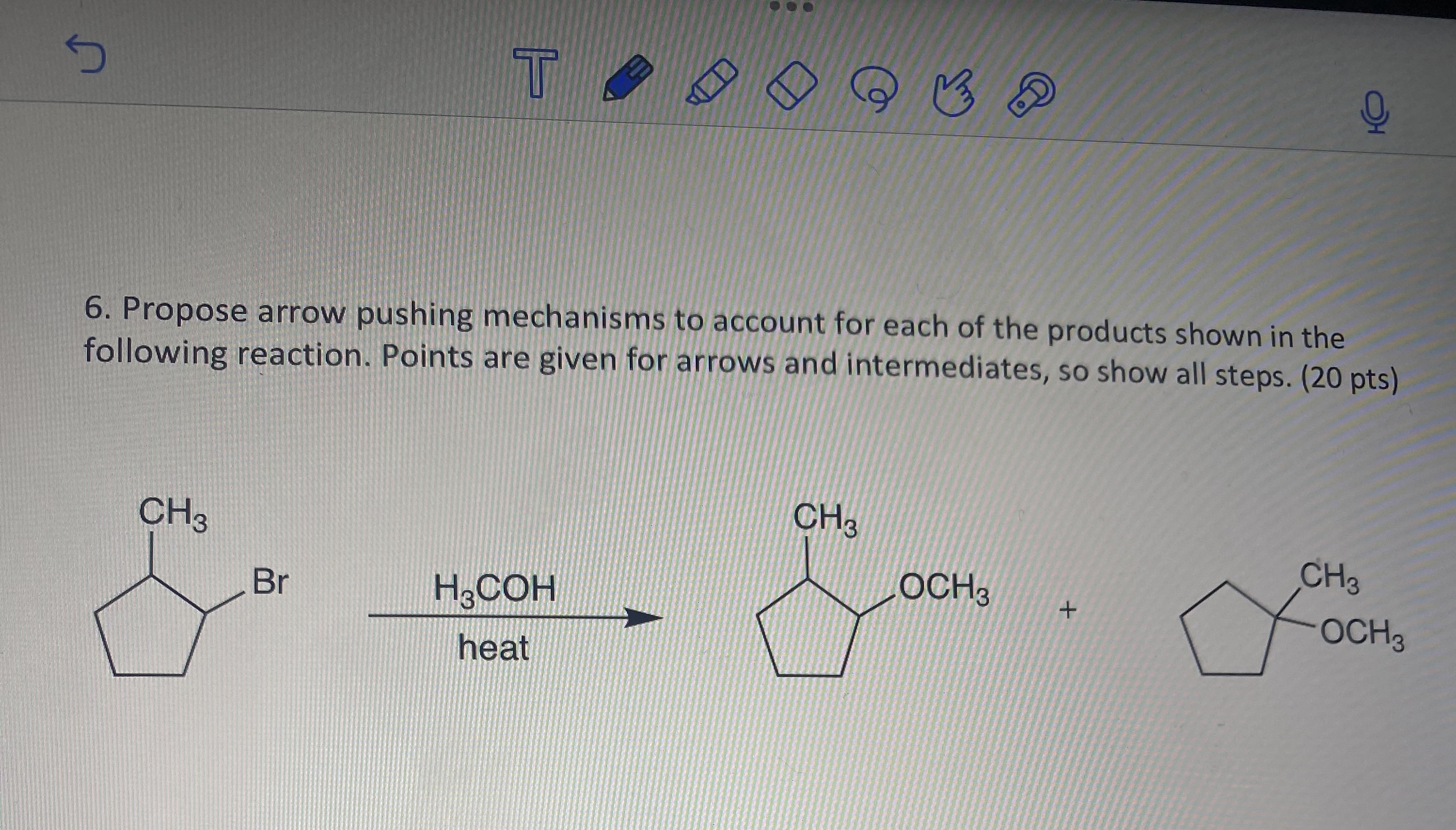 Solved 6. Propose arrow pushing mechanisms to account for | Chegg.com