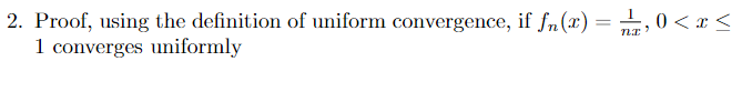 Solved 2. Proof, using the definition of uniform | Chegg.com