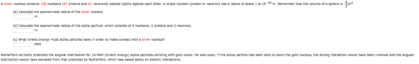 Solved A silver nucleus contains 108 nucleons (47 protons | Chegg.com