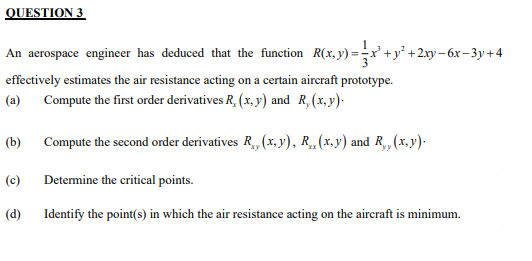 Solved QUESTION 3 + An aerospace engineer has deduced that | Chegg.com