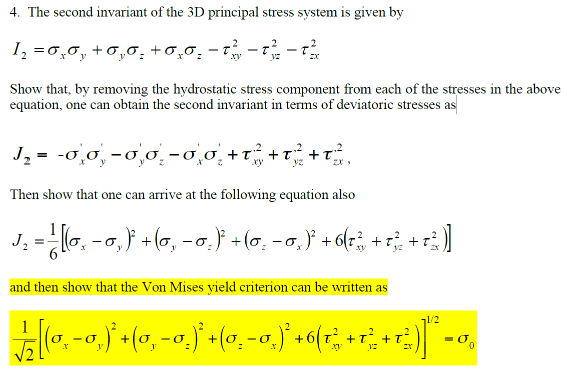 Solved 4. The second invariant of the 3D principal stress | Chegg.com