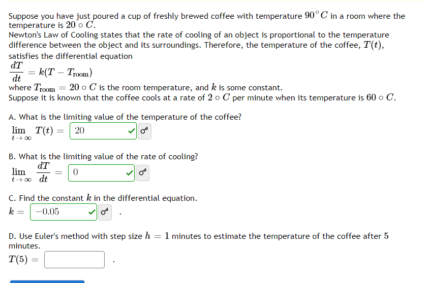 Solved Suppose you have just poured a cup of freshly brewed | Chegg.com