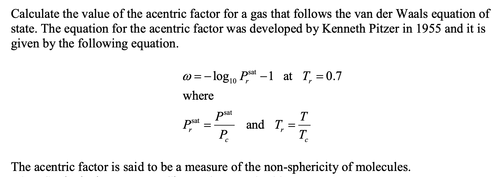 Calculate the value of the acentric factor for a gas | Chegg.com