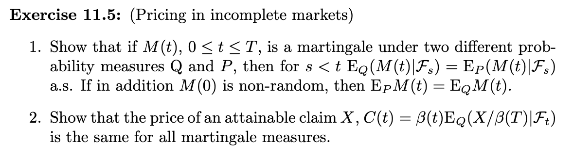 Solved Exercise 11.5: (Pricing in incomplete markets) 1. | Chegg.com