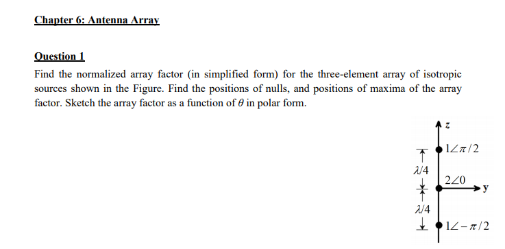 Chapter 6 Antenna Array Question 1 Find The 0534