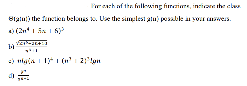 Solved For each of the following functions, indicate the | Chegg.com