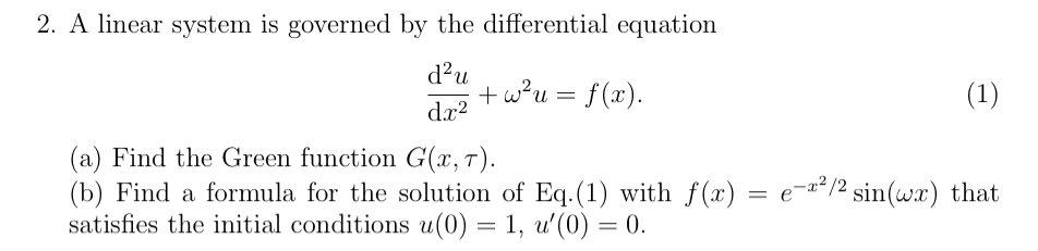 Solved 2. A linear system is governed by the differential | Chegg.com