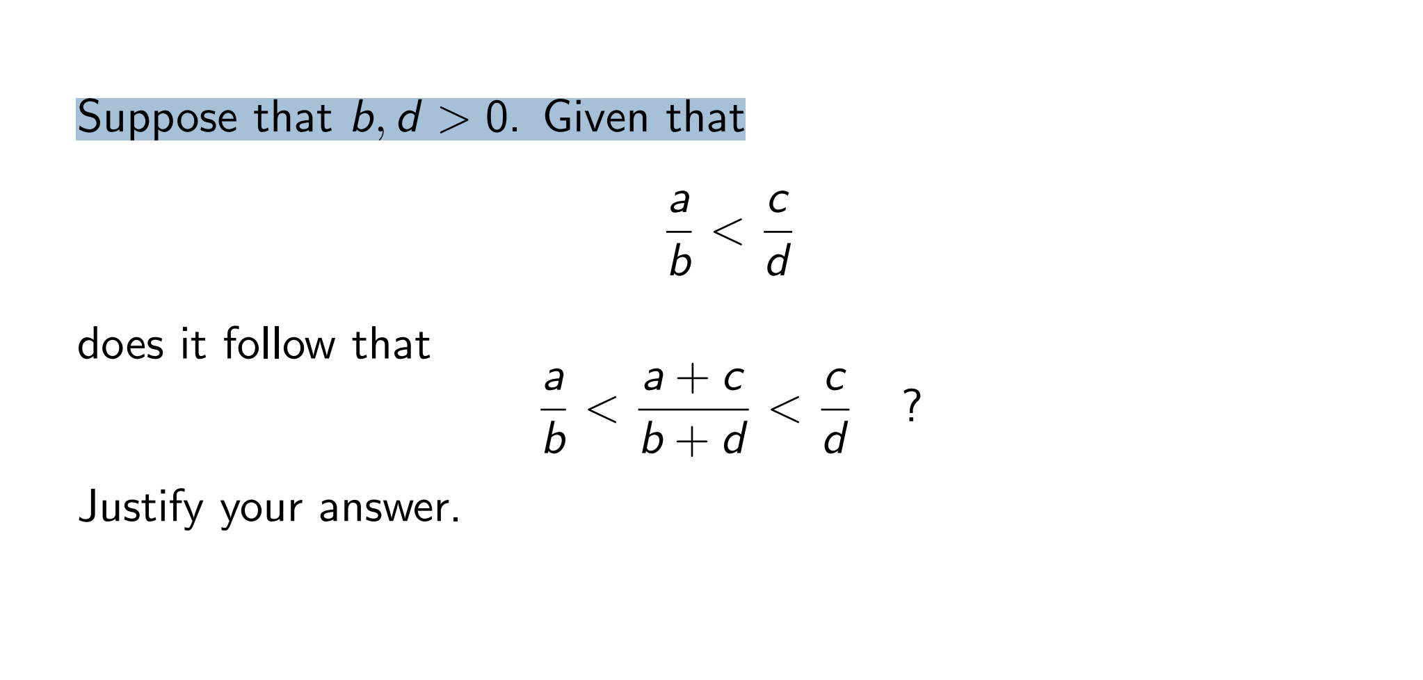 Solved Suppose that b,d>0. Given that ba | Chegg.com