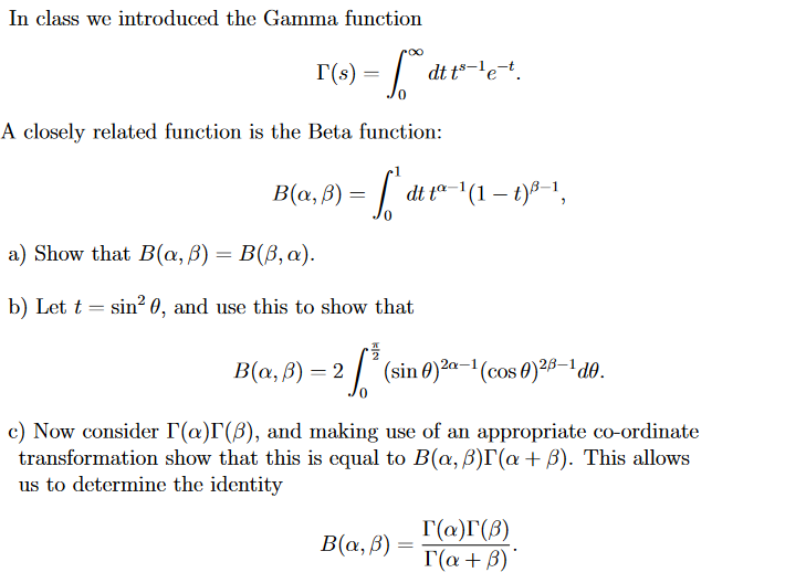 Solved In class we introduced the Gamma function | Chegg.com