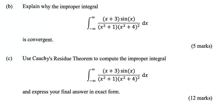 Solved (b) Explain why the improper integral Love 1981 1952 | Chegg.com
