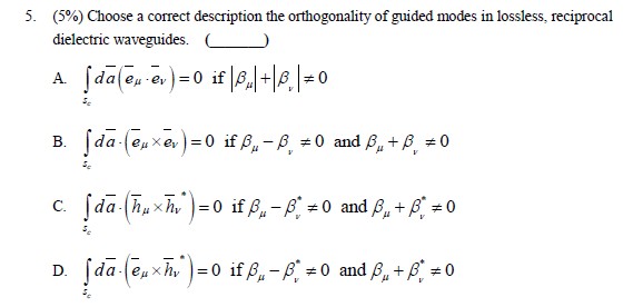 Solved (5%) ﻿Choose a correct description the orthogonality | Chegg.com