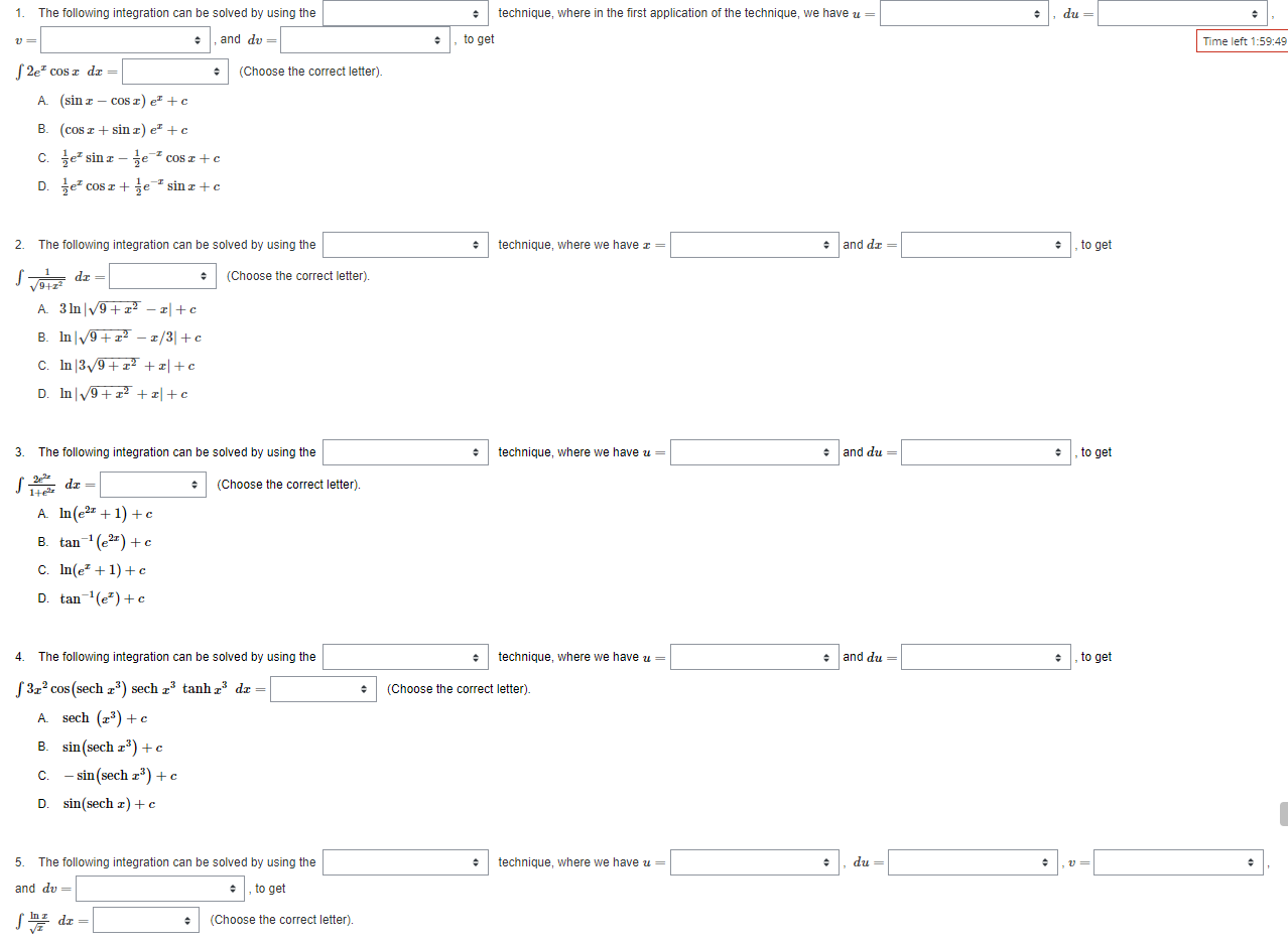 Solved 1. The following integration can be solved by using | Chegg.com