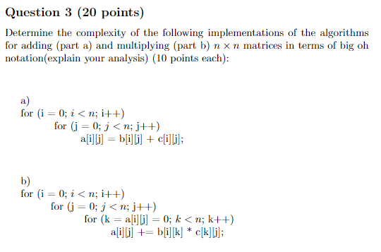 Solved Determine the complexity of the following | Chegg.com