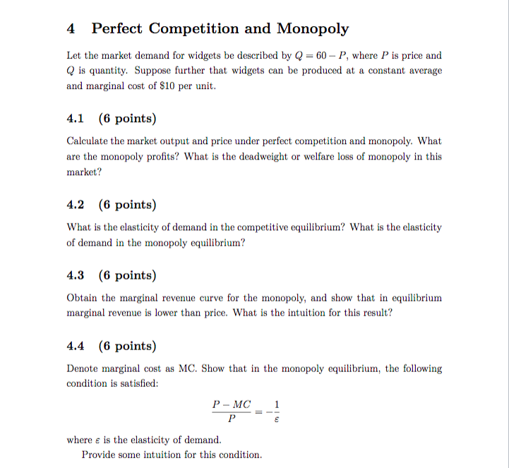 Solved Perfect Competition and Monopoly Let the market | Chegg.com