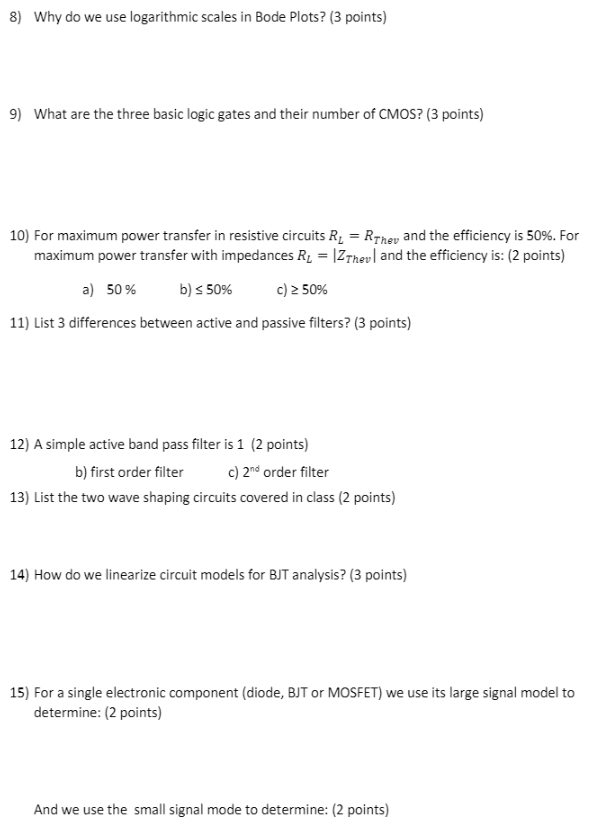 Solved 8) Why do we use logarithmic scales in Bode Plots? (3 | Chegg.com