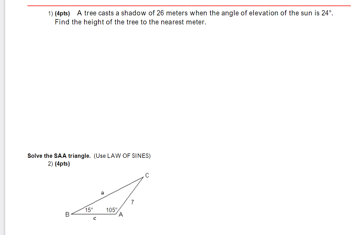 Solved 1) (4pts) A tree casts a shadow of 26 meters when the | Chegg.com