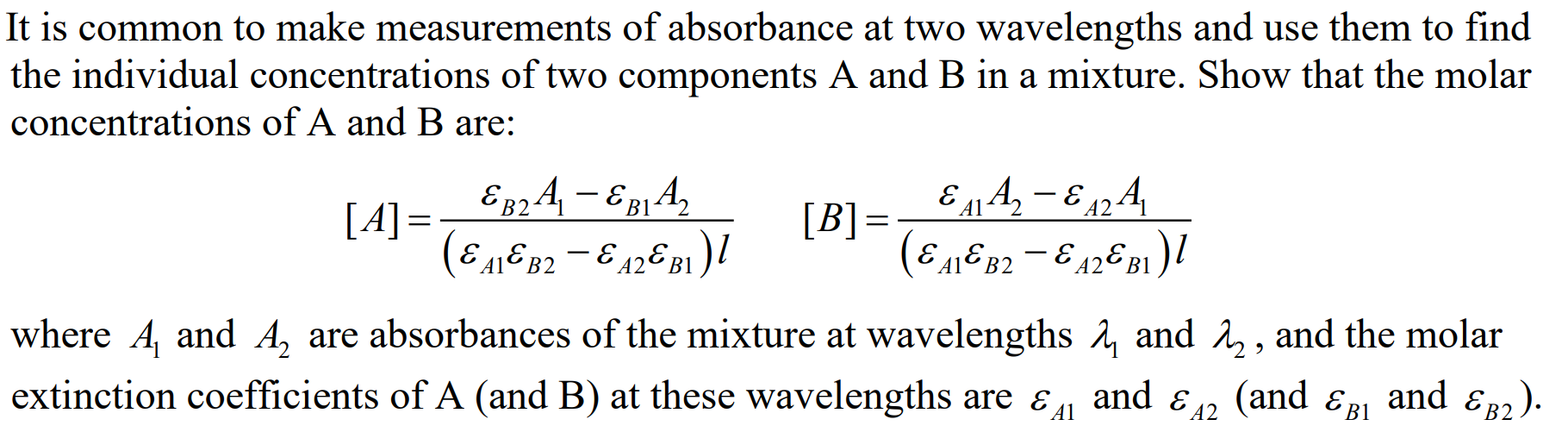 Solved It is common to make measurements of absorbance at | Chegg.com