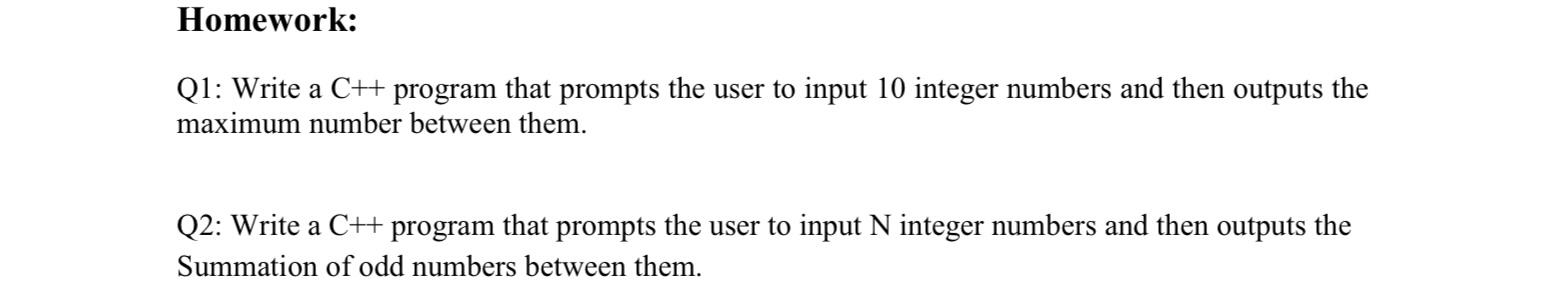 Solved Homework: Q1: Write a C++ program that prompts the | Chegg.com