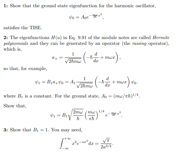 Solved by an EXPERT 1: Show that the ground state eigenfunction for the | Chegg.com