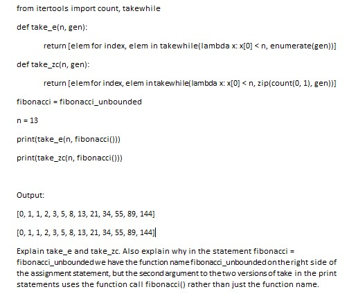 Solved from itertools import count, takewhile def take_eln, | Chegg.com
