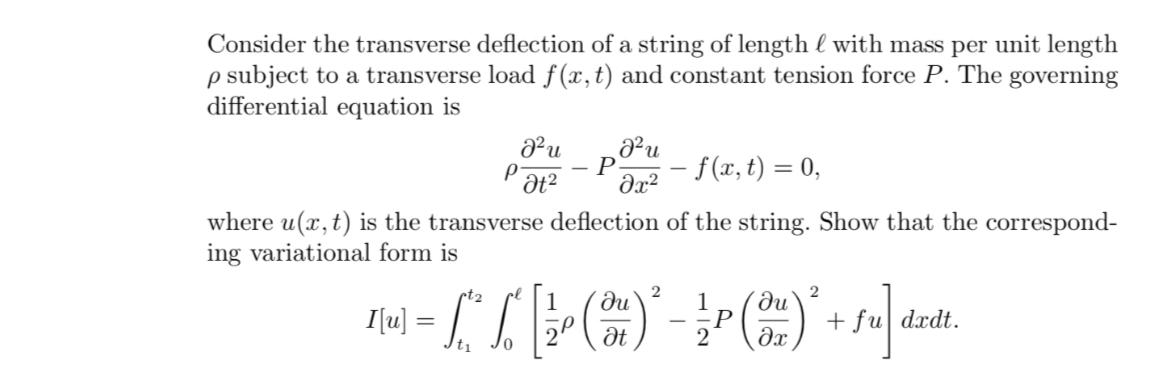 Solved Consider the transverse deflection of a string of | Chegg.com