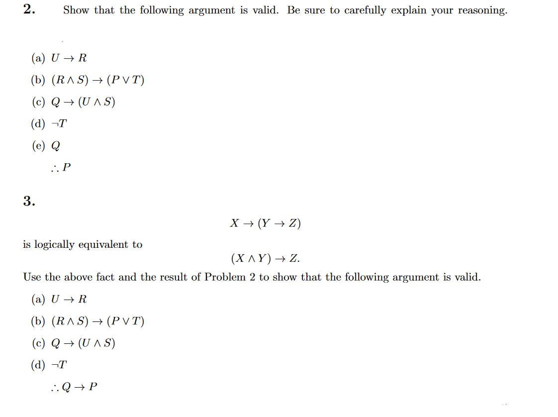 Solved 2. Show that the following argument is valid. Be sure | Chegg.com