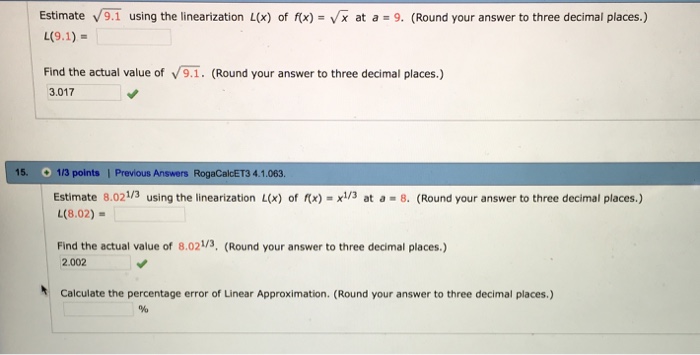 Solved Estimate Squareroot 9 1 Using The Linearization L X