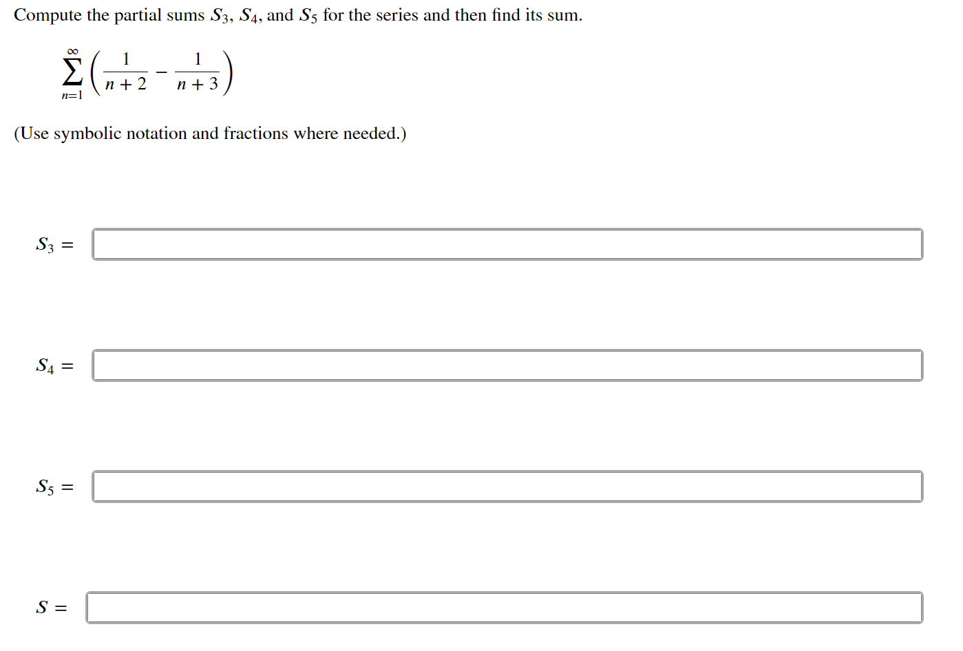Solved Compute the partial sums S3, S4, and S5 for the | Chegg.com