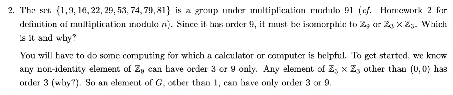 Solved 2. The set {1,9,16,22,29,53,74,79,81} is a group | Chegg.com