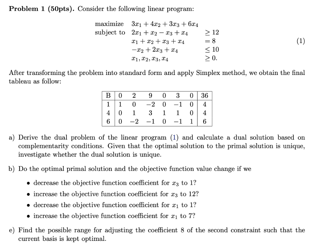 Solved Problem 1 (50pts). Consider the following linear | Chegg.com