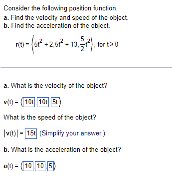 Solved Consider the following position function. a. Find the | Chegg.com