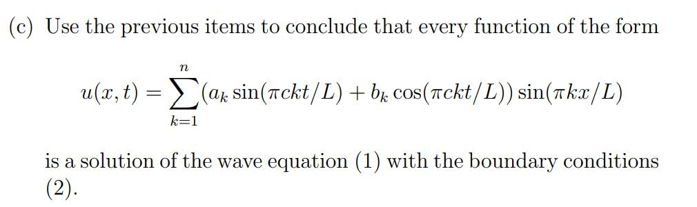 Solved The 1D wave equation is the partial differential | Chegg.com