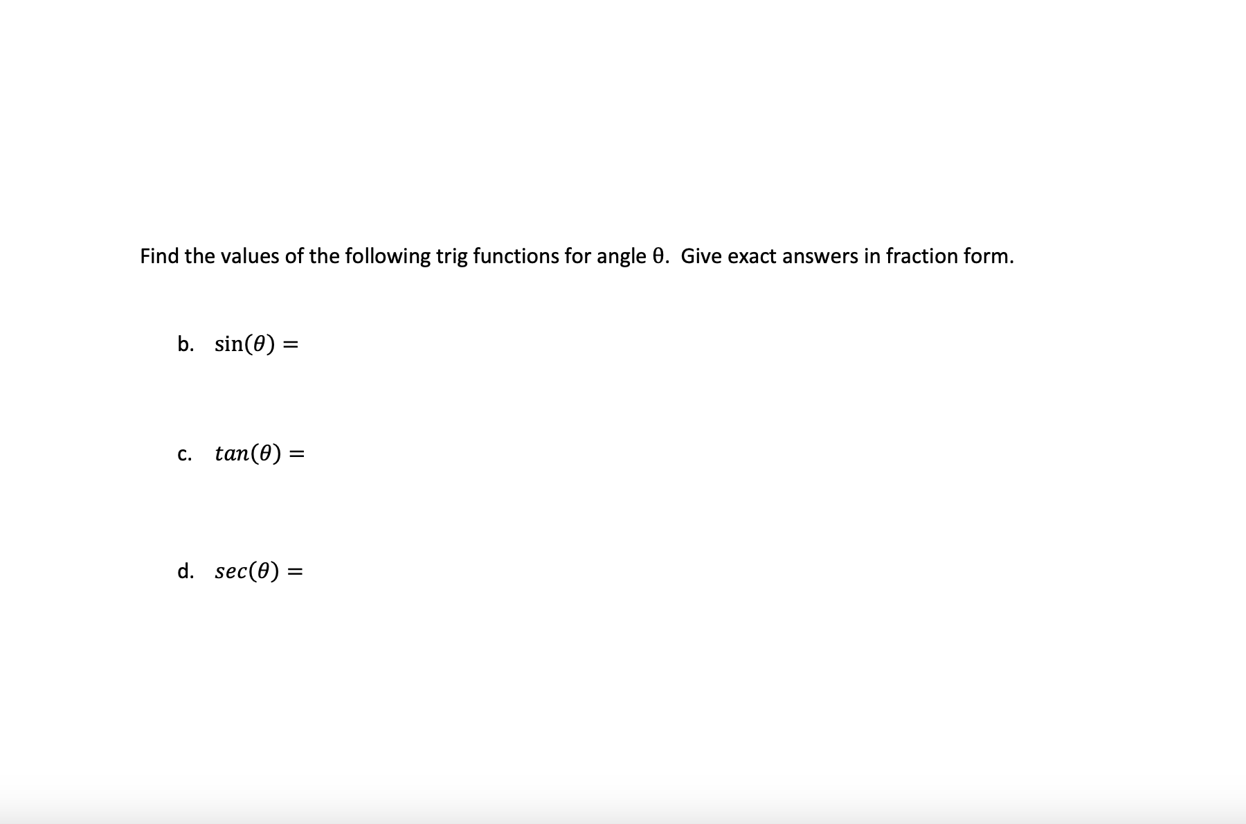 Solved Give exact answers in standard form: (Note: you will | Chegg.com