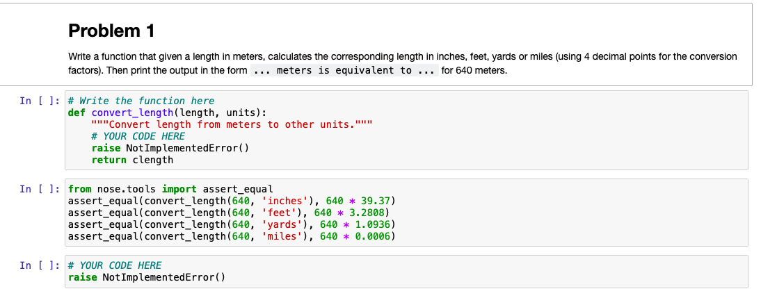 Solved Problem 1 Write a function that given a length in | Chegg.com