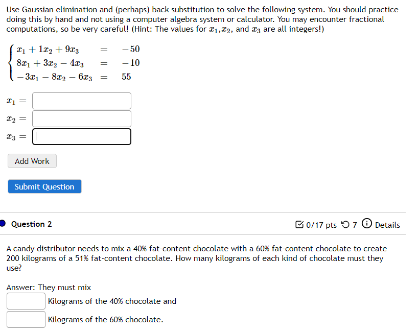 Solved Use Gaussian elimination and (perhaps) back | Chegg.com
