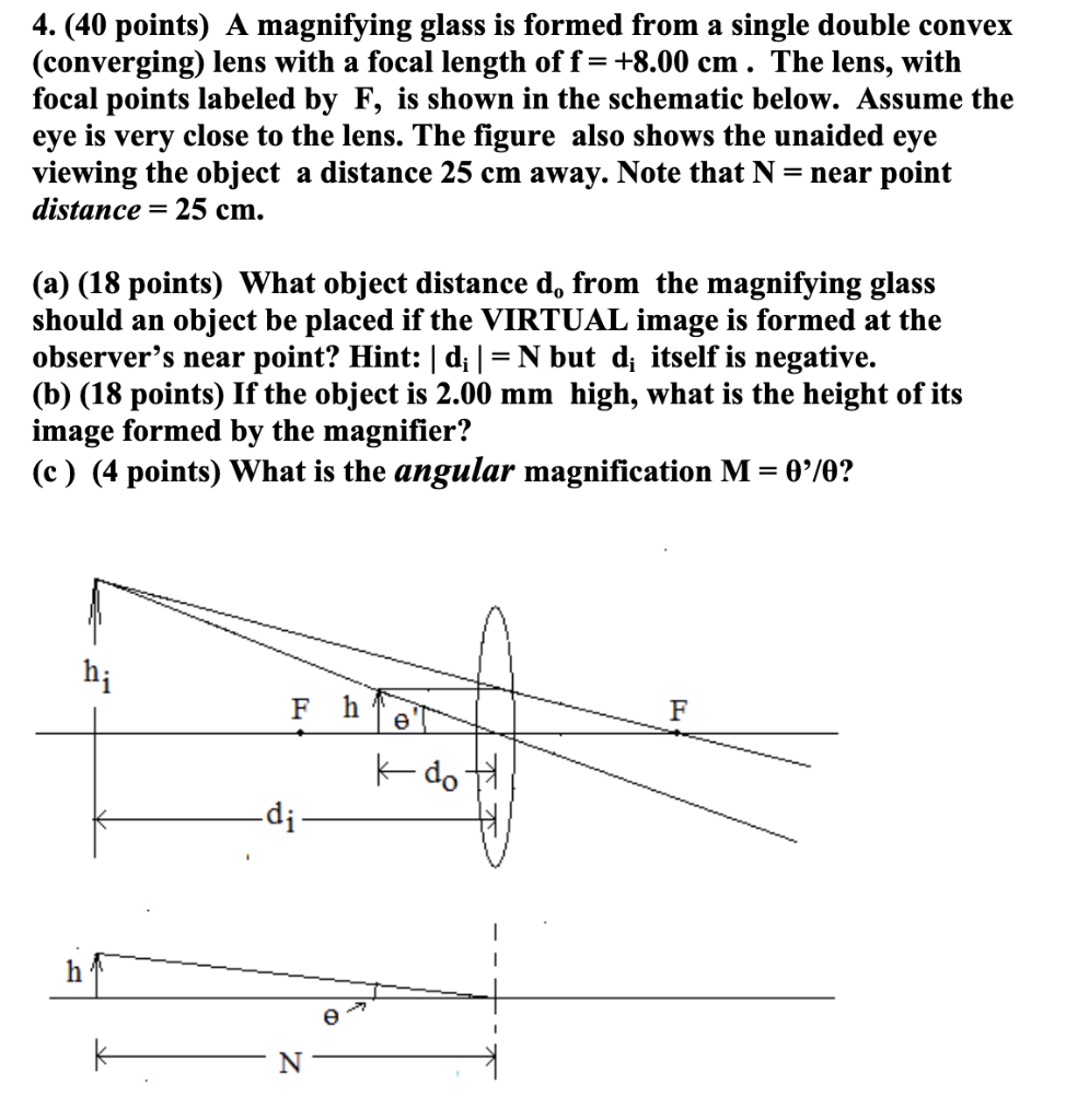 Solved 4. (40 points) A magnifying glass is formed from a | Chegg.com