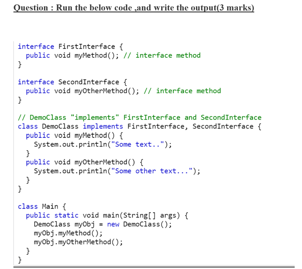 Solved Question : Run the below code ,and write the output(3 | Chegg.com