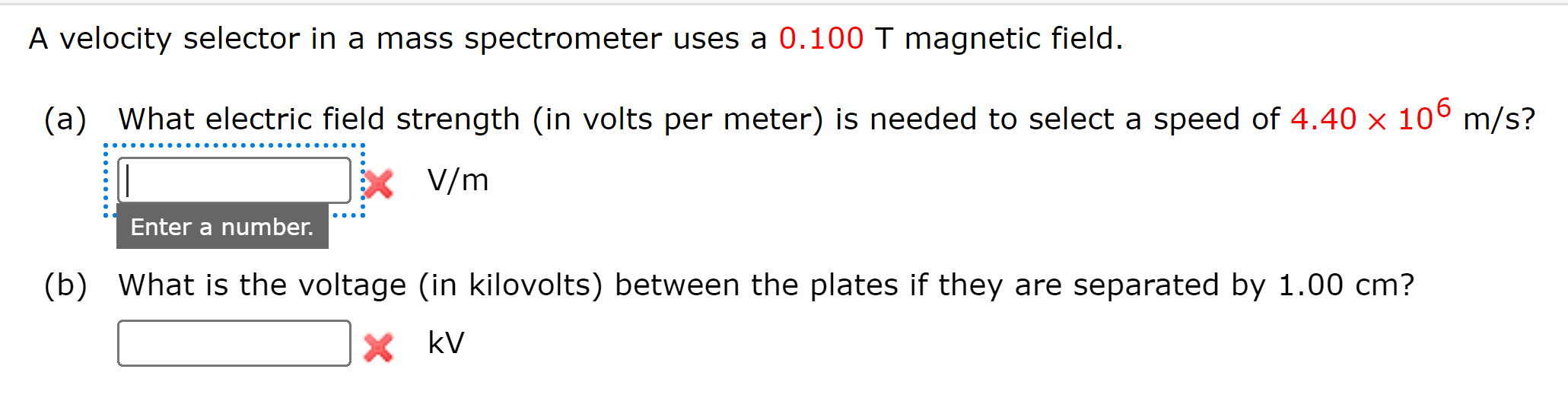 Solved A velocity selector in a mass spectrometer uses a | Chegg.com