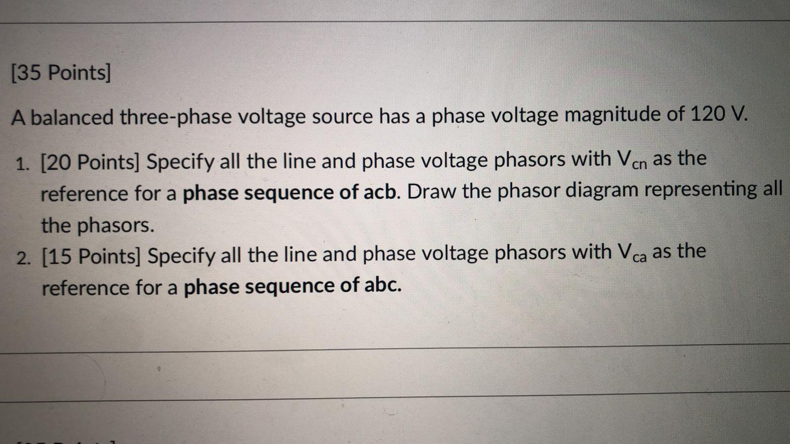 Solved [35 Points] A balanced three-phase voltage source has | Chegg.com