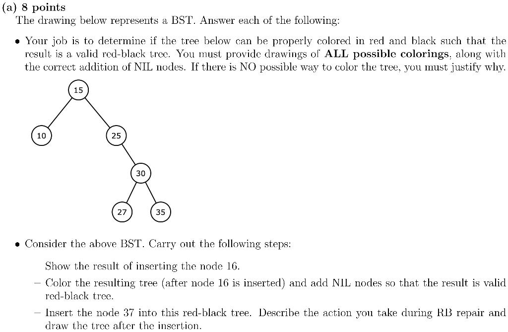 (a) 8 points The drawing below represents a BST. | Chegg.com