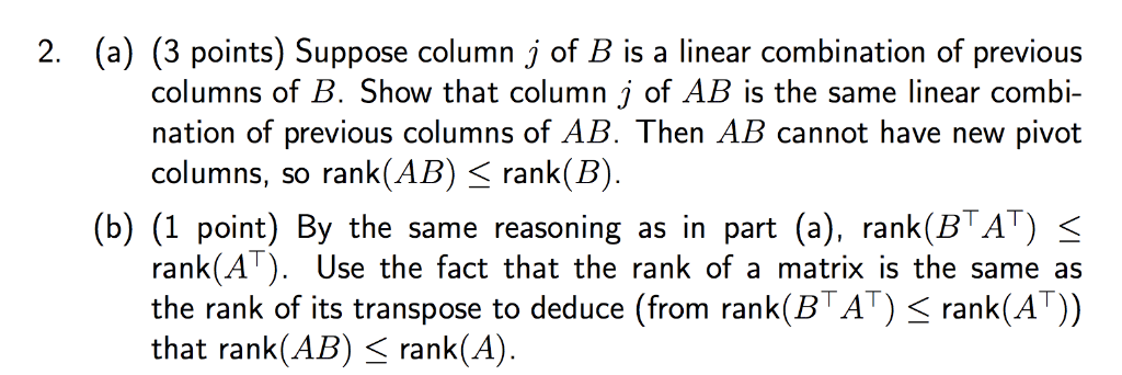 Solved 2. (a) (3 points) Suppose column j of B is a linear | Chegg.com