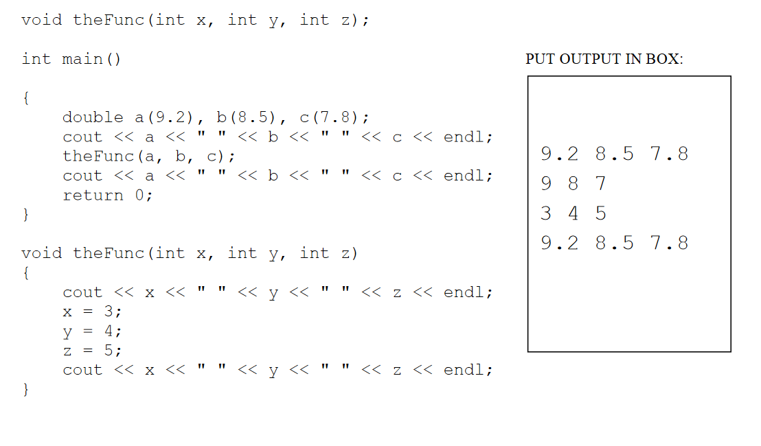 Solved EXPLAIN WHY THE CODE BELOW HAS THE OUTPUT SHOWN | Chegg.com