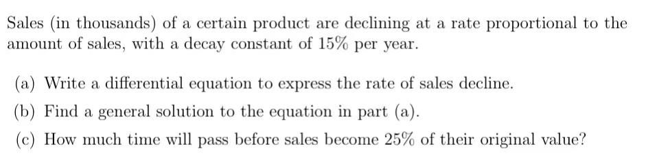 Solved Sales (in thousands) of a certain product are | Chegg.com