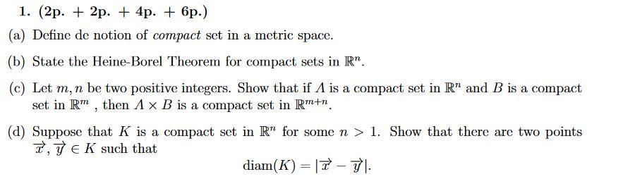 Solved 1. (2p. + 2p. + 4p. + 6p.) (a) Define de notion of | Chegg.com
