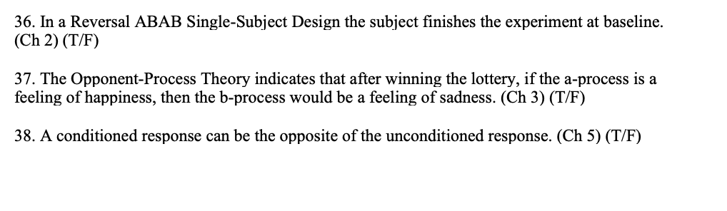 Solved 36. In a Reversal ABAB Single-Subject Design the | Chegg.com