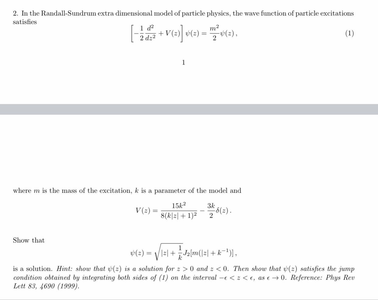 2. In the Randall-Sundrum extra dimensional model of | Chegg.com