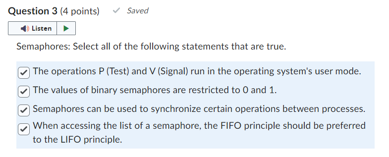 Solved Semaphores: Select all of the following statements | Chegg.com